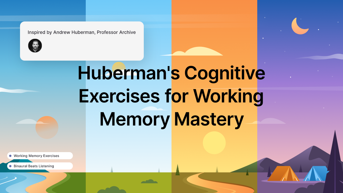 Huberman S Cognitive Exercises For Working Memory Mastery