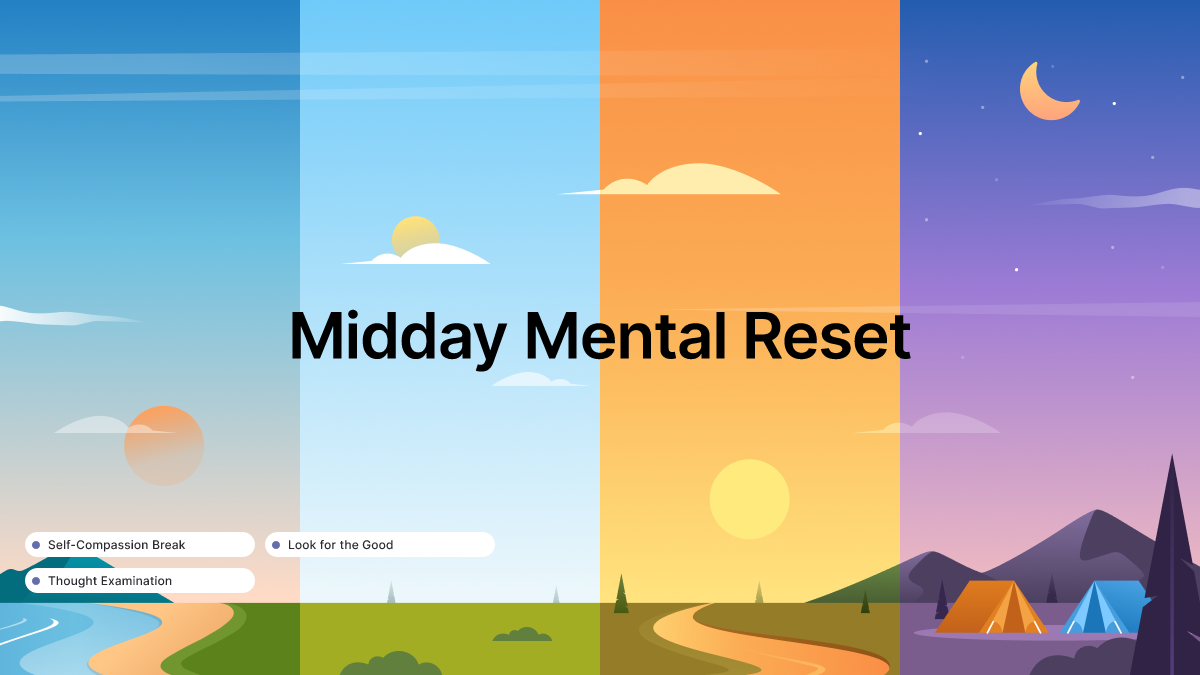 Midday Mental Reset