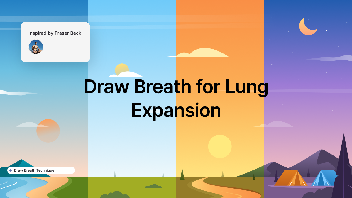 Draw Breath for Lung Expansion