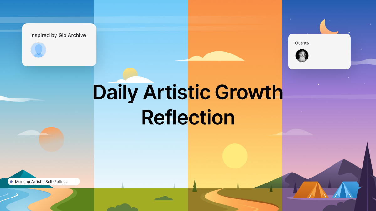 Daily Artistic Growth Reflection