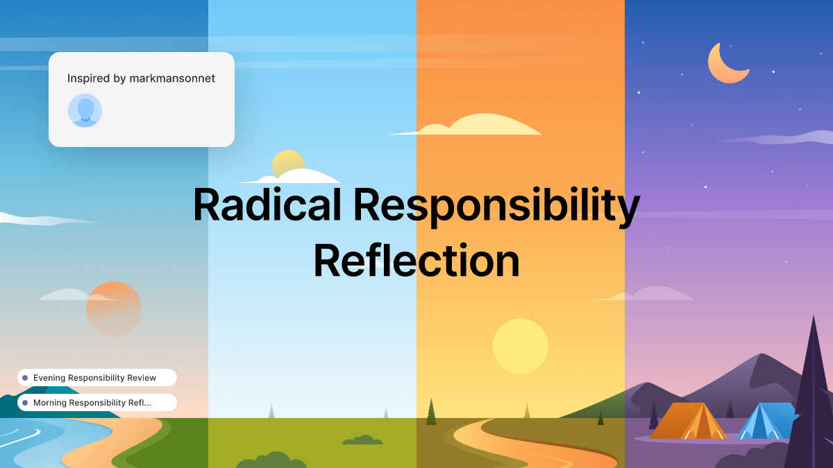 Radical Responsibility Reflection
