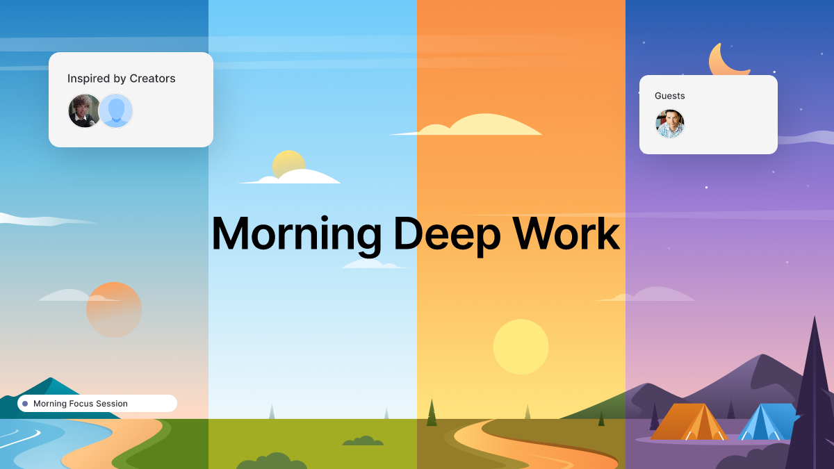 Morning Deep Work