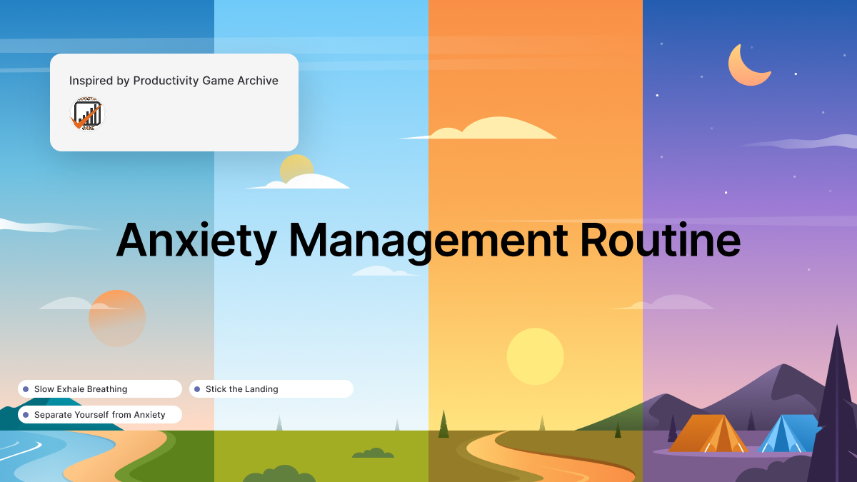 Anxiety Management Routine