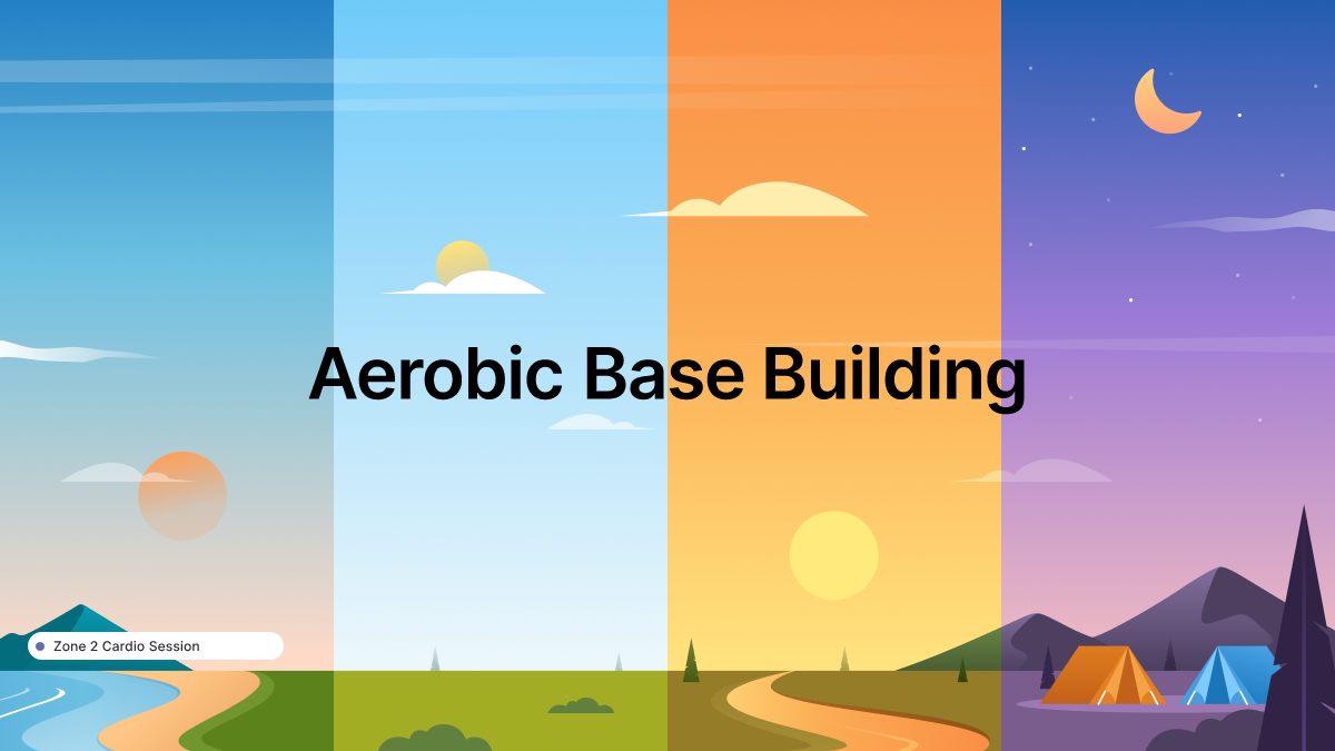 Aerobic Base Building