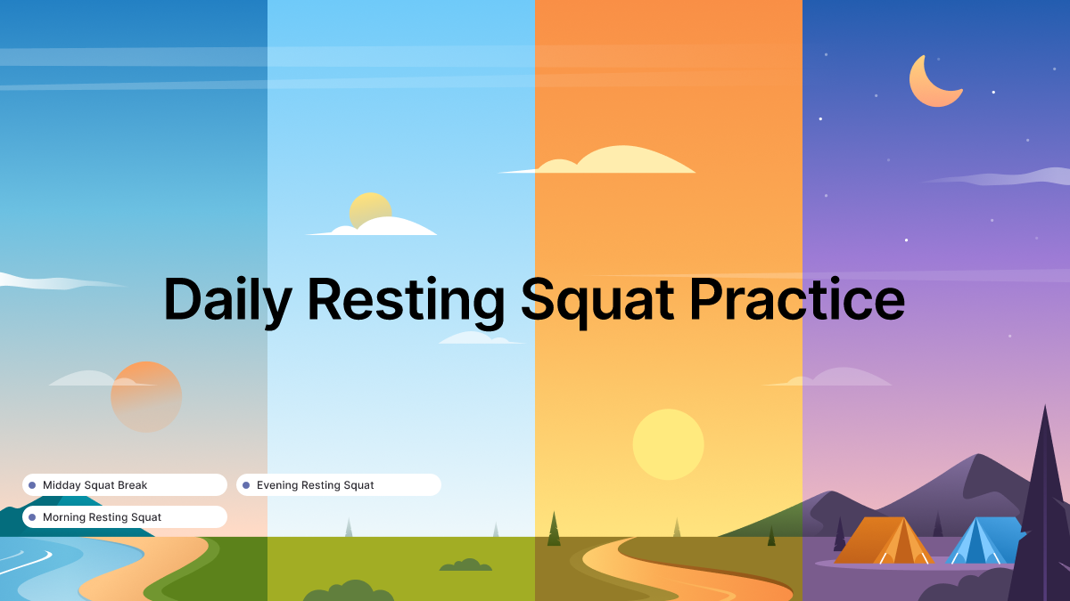 Daily Resting Squat Practice