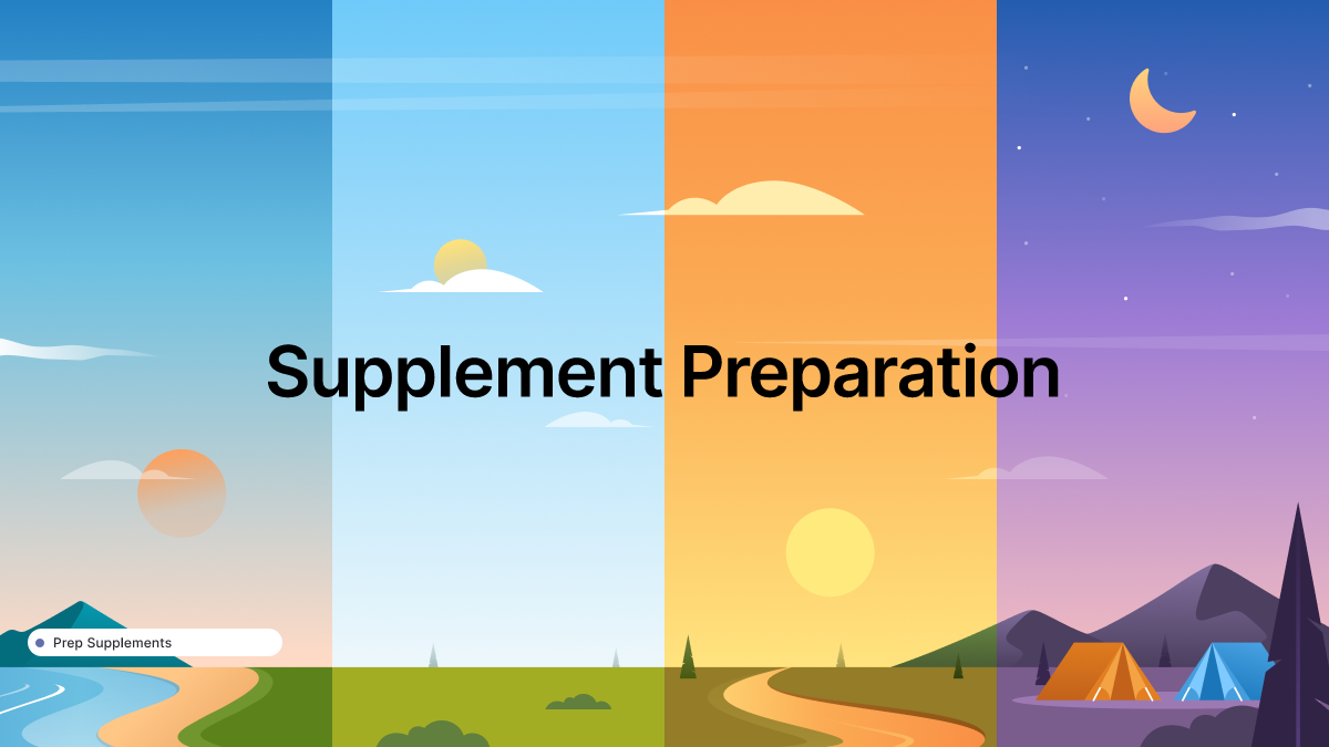 Supplement Preparation